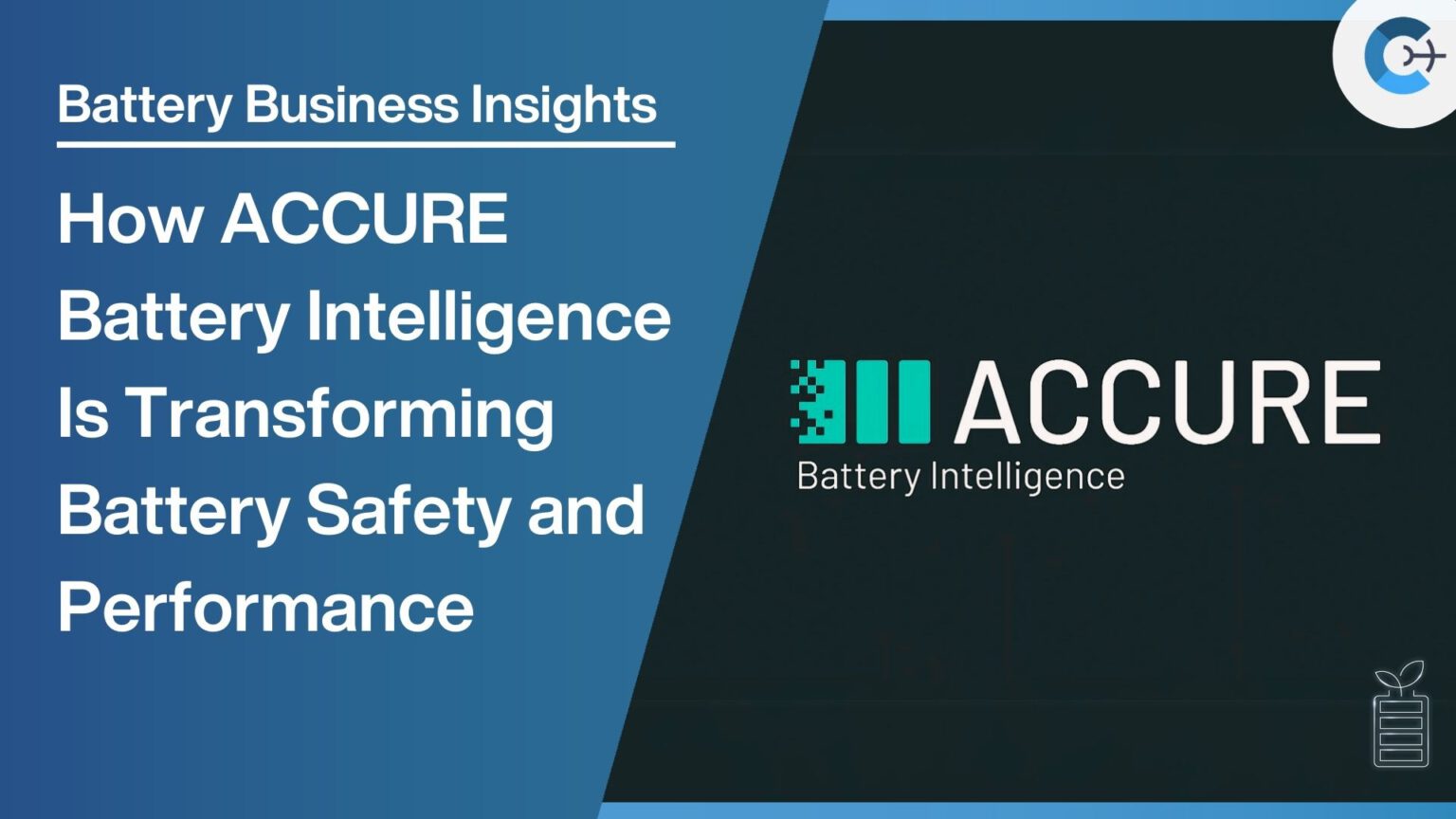 How ACCURE Battery Intelligence Is Transforming Battery Safety and ...