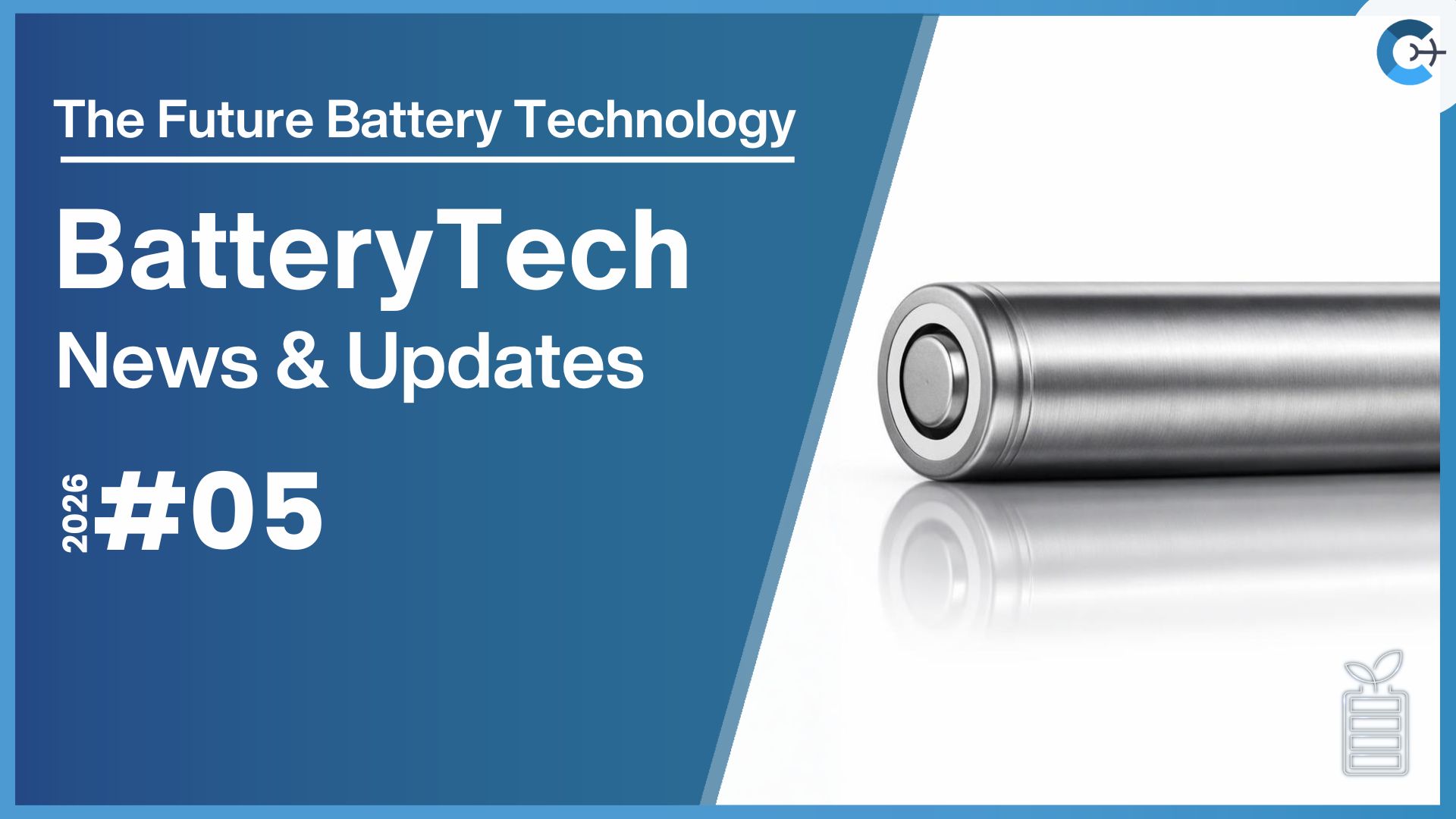 BatteryTech News & Updates — 2026 #5 - Battery-Tech Network