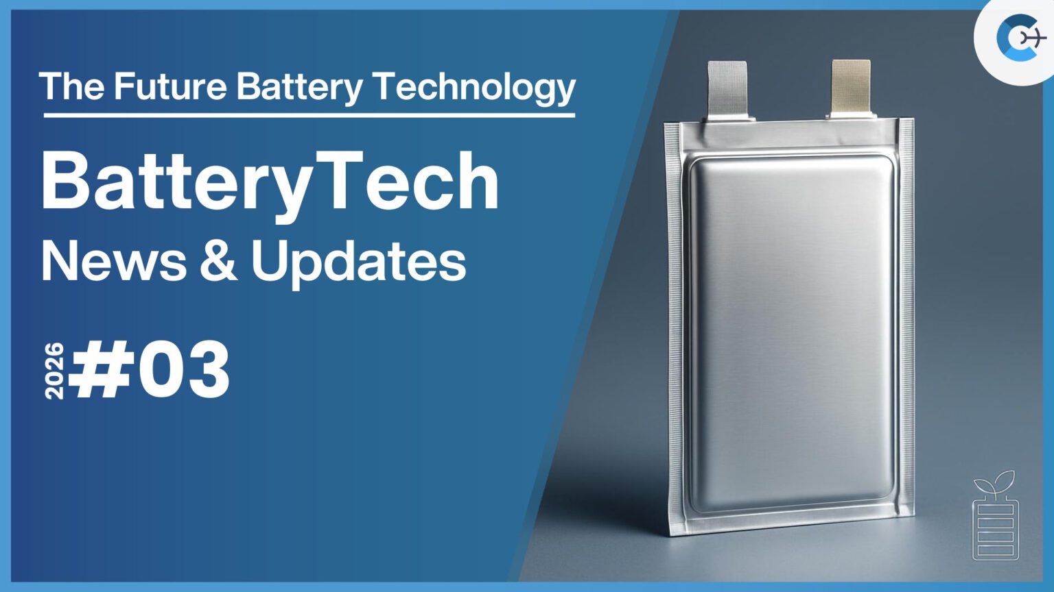 BatteryTech News & Updates — 2026 #3 - Battery-Tech Network