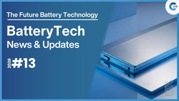 BatteryTech News & Updates—2026 #13 - Battery-Tech Network