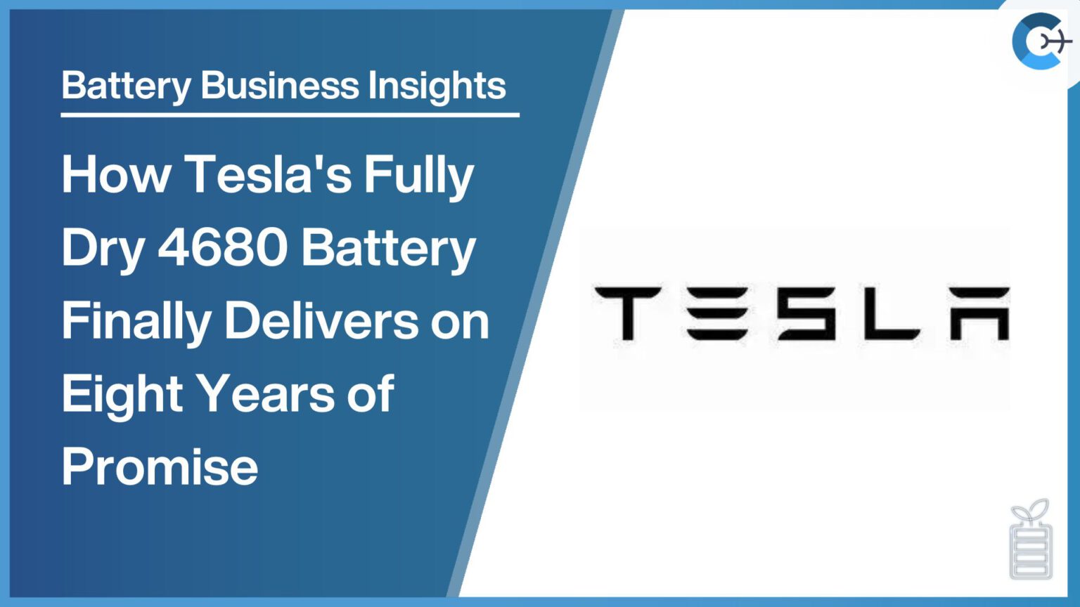 How Tesla's Fully Dry 4680 Battery Finally Delivers on Eight Years of ...